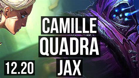 Camille Vs Jax Top Quadra Godlike 300 Games Euw Master 1220