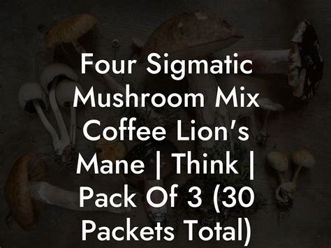 Four Sigmatic Mushroom Mix Coffee Lions Mane Think Pack Of 3 30