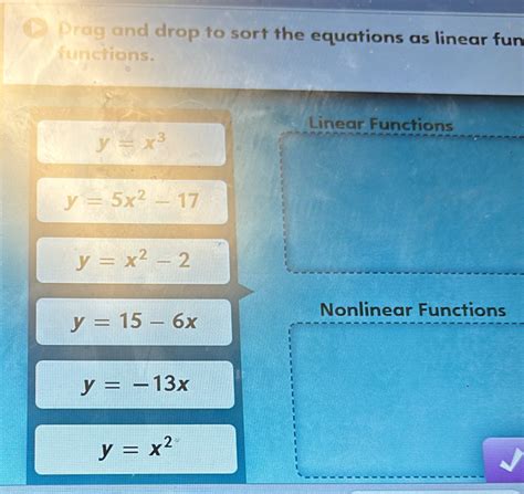 solved drag and drop to sort the equations as linear fun functions