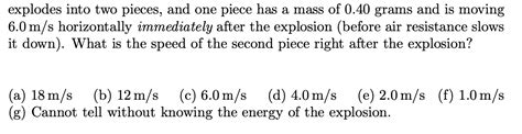 solved a firecracker of mass 1 0 gram is at first not