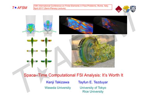 Pdf Space Time Computational Fsi Analysis Its Worth It