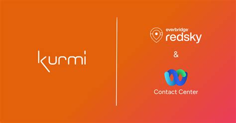 Announcing Redsky And Webex Contact Center Integrations Kurmi Software