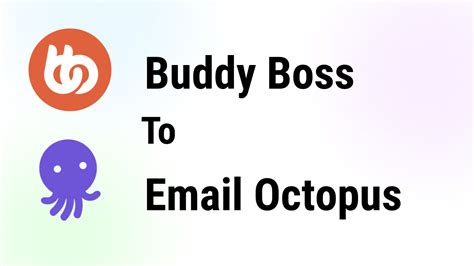Connect Buddyboss With Emailoctopus Integration In Less Than 2 Minutes Bit Apps