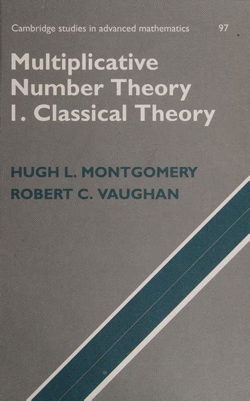 Multiplicative Number Theory I Classical Theory Montgomery Hugh L