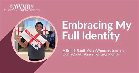 Embracing My Full Identity A British South Asian Womans Journey