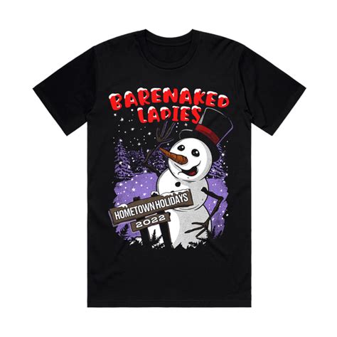 Bnl Hometown Holidays 2022 Snowman Tee Barenaked Ladies Usd