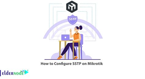 How To Configure Sstp On Mikrotik
