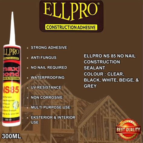 Jual Lem Konstruksi Cermin Kayu Wall Panel ELLPRO NS 85 Setara MAXBOND