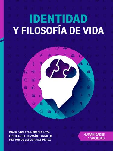 Libro Identidad Y Filosofía De Vida Isbn 9786075478203 Editorial