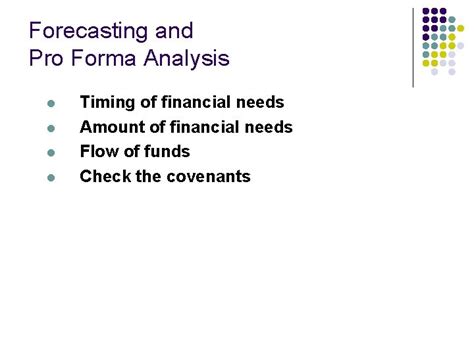 Financial Forecasting Forecasting And Pro Forma Analysis L