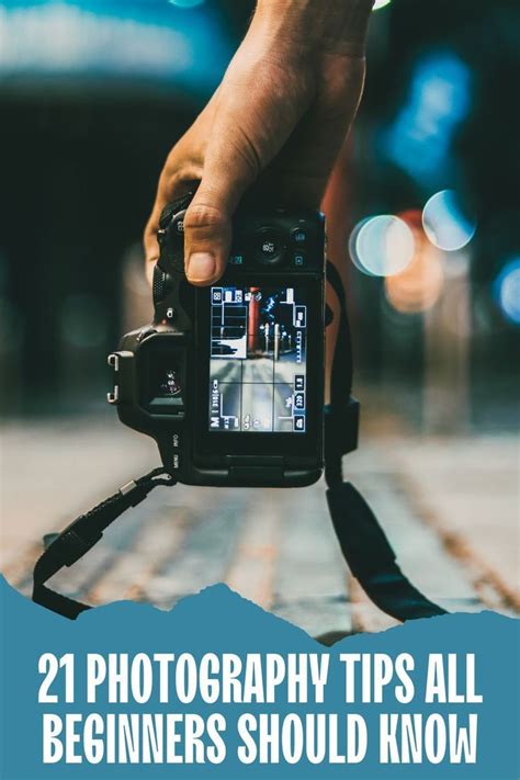 21 Basic Photography Tips For Beginners To Take Great Pictures