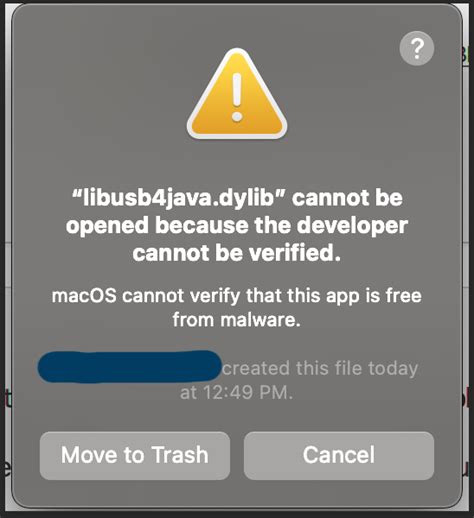 Libusb4java Dylib Cannot Be Opened Because The Developer Cannot Be