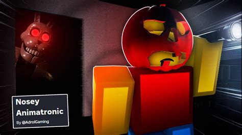 The Nosey Animatronic In Roblox Youtube
