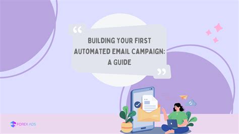 Building Your First Automated Email Campaign A Guide