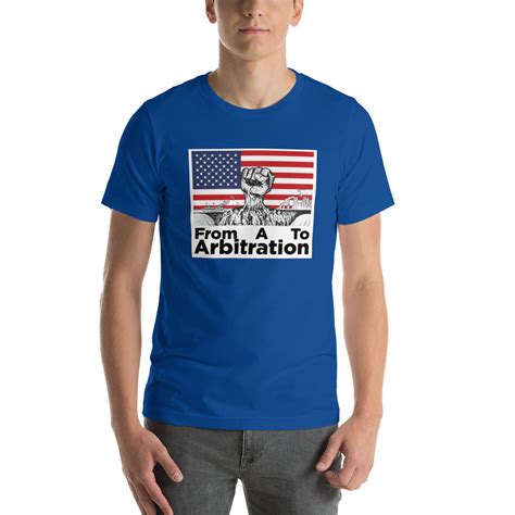 Unisex T Shirt From A To Arbitration