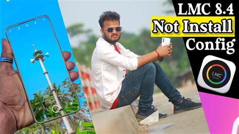 LMC Not Install Problem Solution Latest Gcam LMC Setup Any Android Phone Gcam Setup