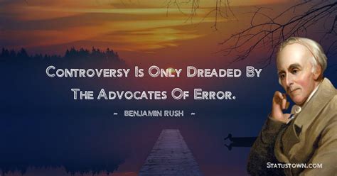 20 Best Benjamin Rush Quotes In January 2025