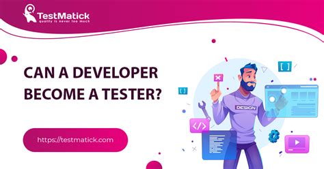 Can A Developer Become A Tester Testmatick