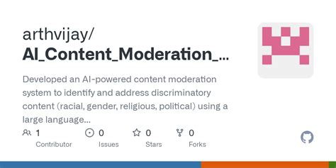 github arthvijay ai content moderation system developed an ai