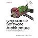 Fundamentals Of Software Architecture An Engineering Approach Richards Mark Ford Neal