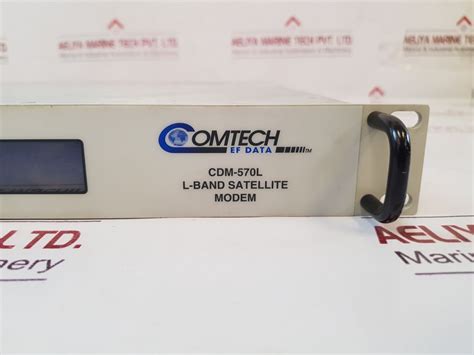 Comtech Ef Data Cdm570l L Band Satellite Modem Aeliya Marine Tech
