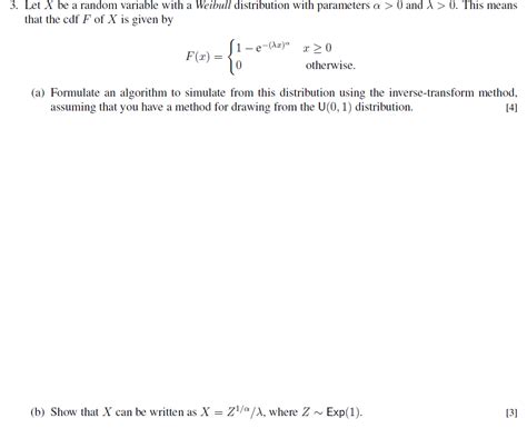 Solved 3 Let X Be A Random Variable With A Weibull