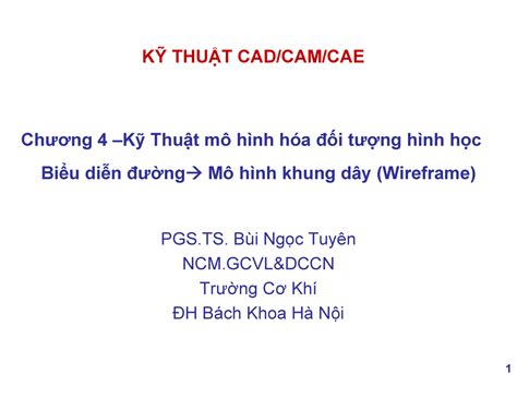 Chuong 4 Kt Cad Cam Cae Chương 4 Kỹ Thuật Mô Hình Hóa đối Tượng