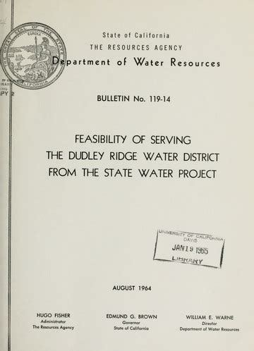 Feasibility Of Serving The Dudley Ridge Water District From The State
