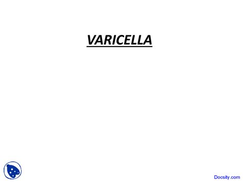 Varicella Paediatrics Lecture Slides Docsity