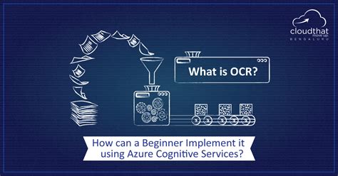 What Is Ocr And How Can A Beginner Implement It Using Azure Cognitive