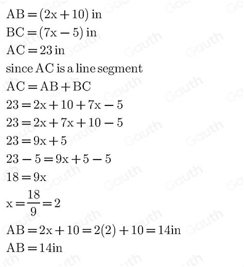 Solved: Point B is located on overline AC If AB=2x+10 inches, BC=7x-5 ...
