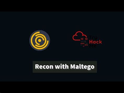 Introduction To Maltego OSINT Tool TryHackMe Red Team Recon YouTube