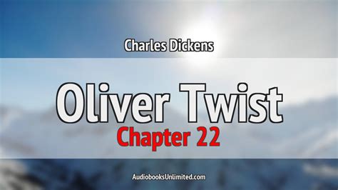 Oliver Twist Audiobook Chapter 22 Youtube
