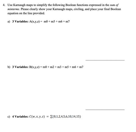Solved 4 Use Karnaugh Maps To Simplify The Following