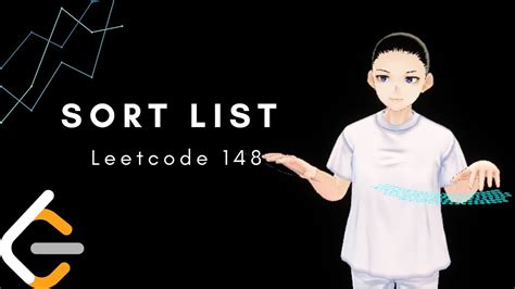 Leetcode 148 Sort List Java Solution Explain Youtube