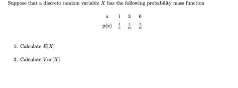 solved suppose that a discrete random variable x has the
