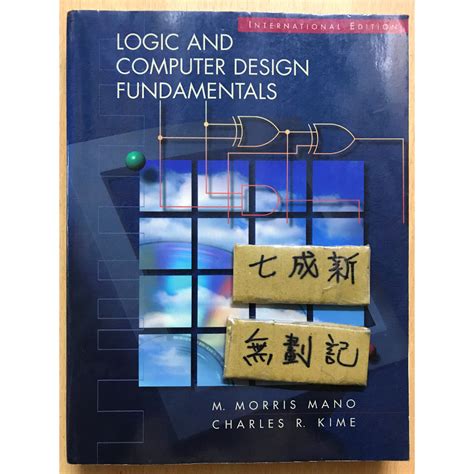 Logic And Computer Design Fundamentals M Morris Mano 蝦皮購物