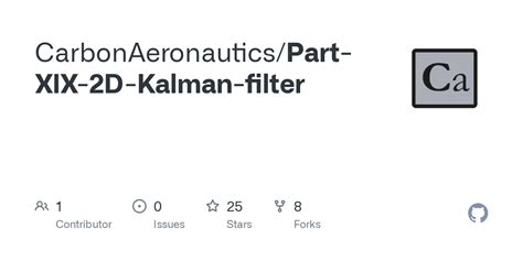 Part XIX D Kalman Filter ArduinoCode At Main CarbonAeronautics Part XIX D Kalman Filter GitHub