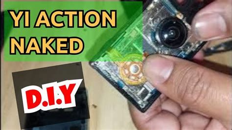 D I Y Make Xiaomi Yi Action Naked Youtube