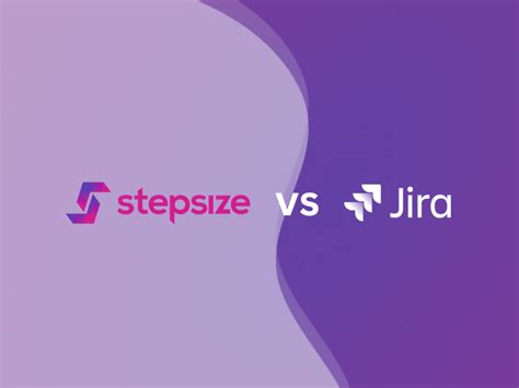 Jira Vs Stepsize Compare Jira Alternatives In 2023