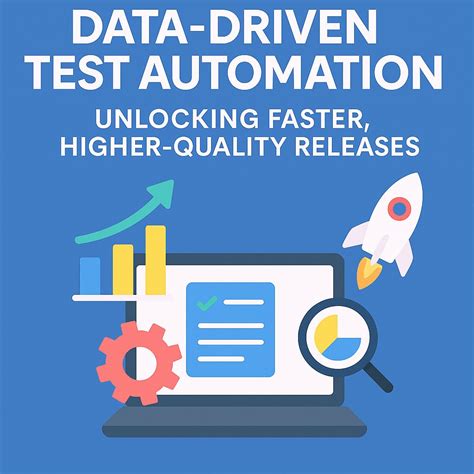 How Data Driven Test Automation Boosts Continuous Delivery Pavankumar Dasari Posted On The