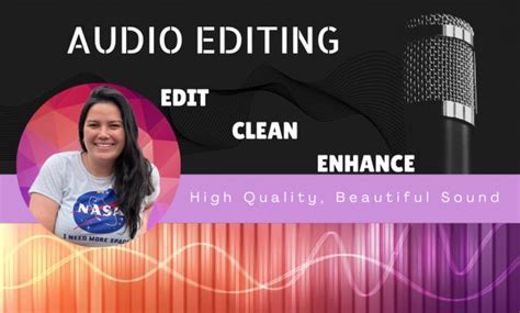 Edit Clean And Improve Your Audio File By Granasol Fiverr