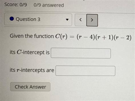 solved score 079 0 9 answered question 3 given the