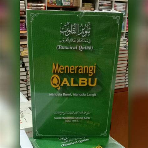 Jual Menerangi Qalbu Terjemah Kitab Tanwirul Qulub Indonesia Shopee