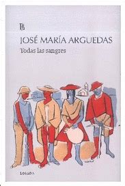 TODAS LAS SANGRES ARGUEDAS JOSE MARIA Libro En Papel 9789500373876