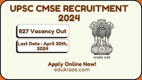 Upsc Cmse Recruitment 2024 Notification Out For 827 Post Check Details Here Edukraze