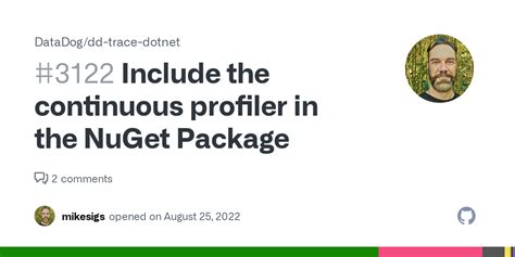 Include The Continuous Profiler In The Nuget Package · Issue 3122