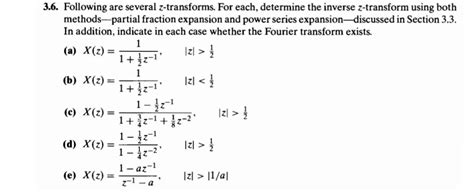 Solved 3 6 Following Are Several Z Transforms For Each Chegg