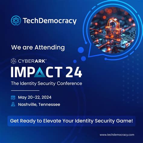 Techdemocracy On Linkedin Cyberarkimpact Identitysecurity Cybersecurity Techdemocracy