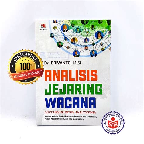 Jual Analisis Jejaring Wacana Discourse Network Analysis Eriyanto